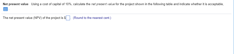 Solved Net present value Using a cost of capital of 10%, | Chegg.com
