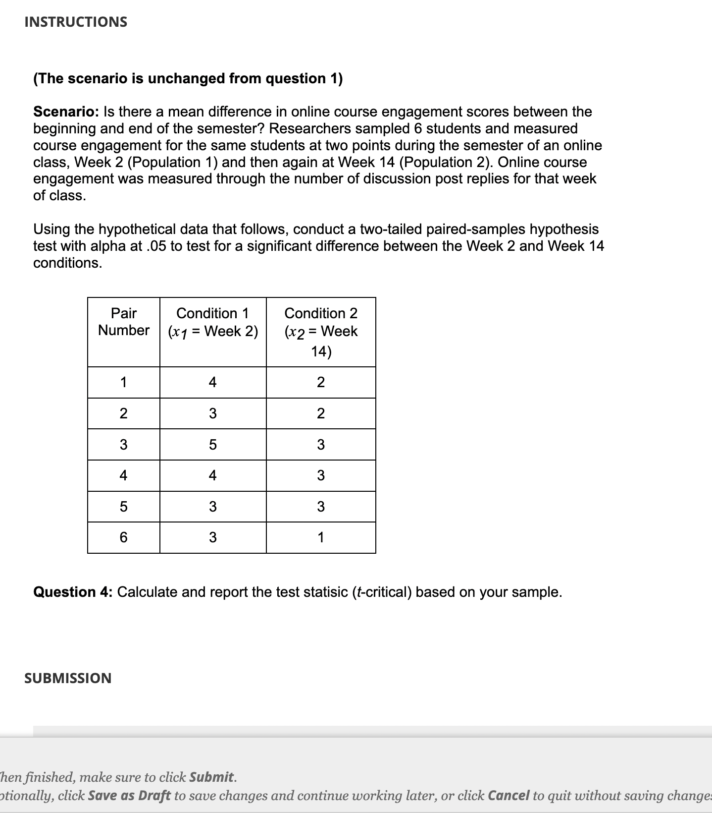 Solved INSTRUCTIONS (The scenario is unchanged from question | Chegg.com