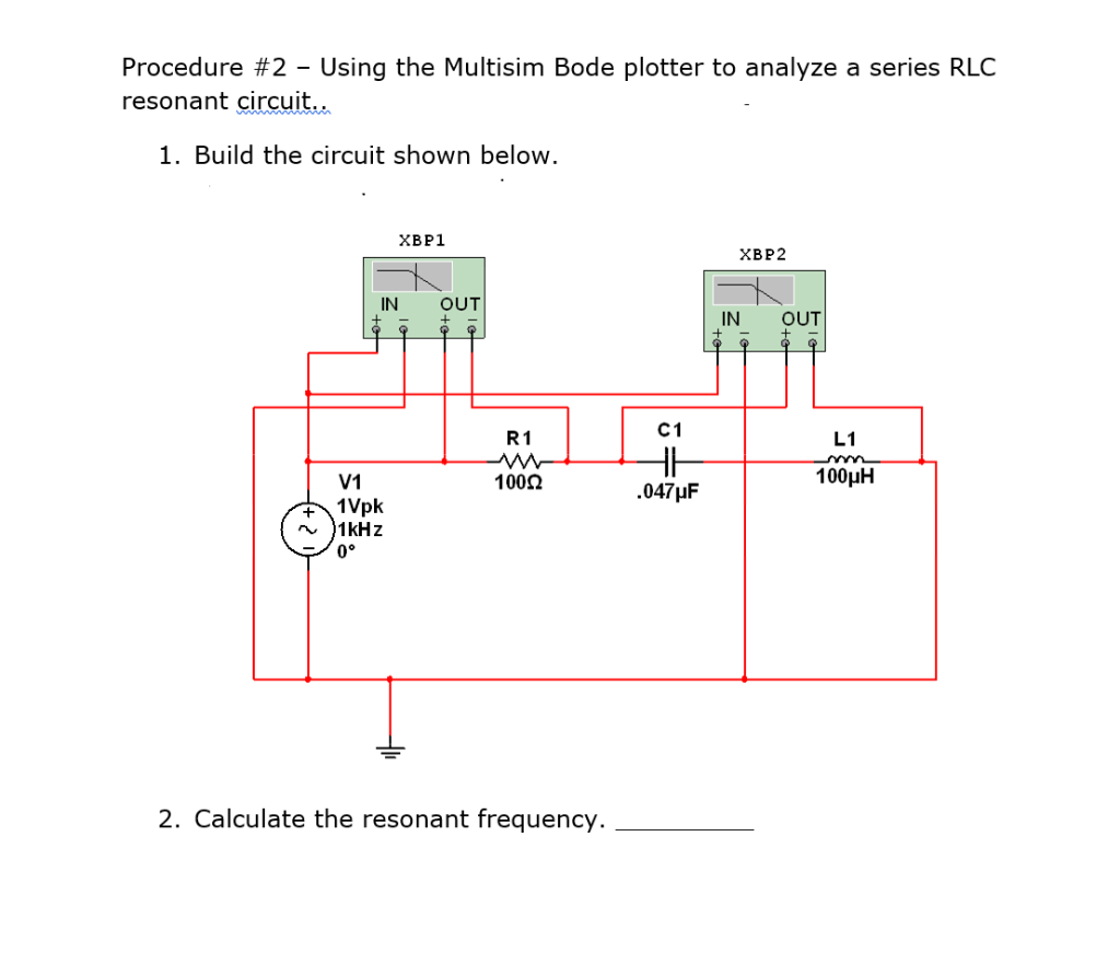 Solved Procedure #2-Using the Multisim Bode plotter to | Chegg.com