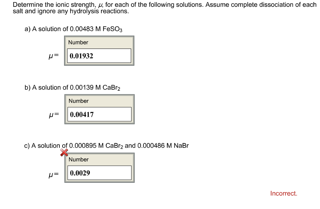 Solved Determine the ionic strength, μ foreach of the | Chegg.com