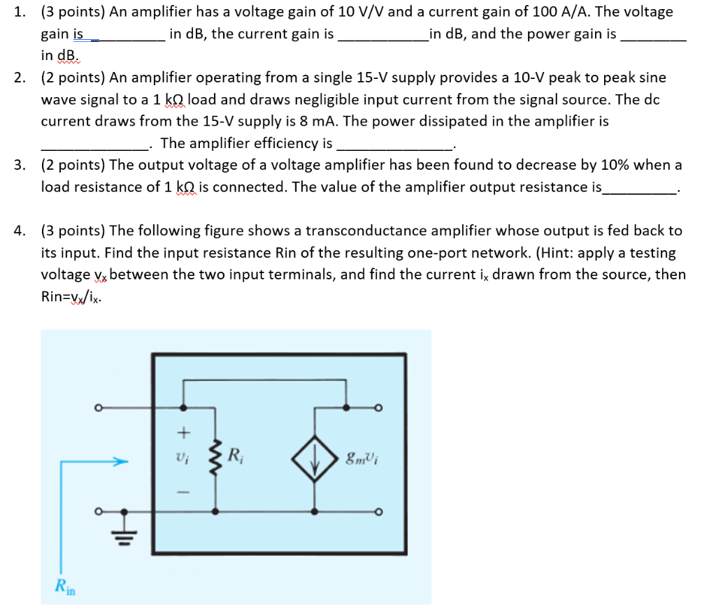 Solved 1. (3 points) An amplifier has a voltage gain of 10 | Chegg.com