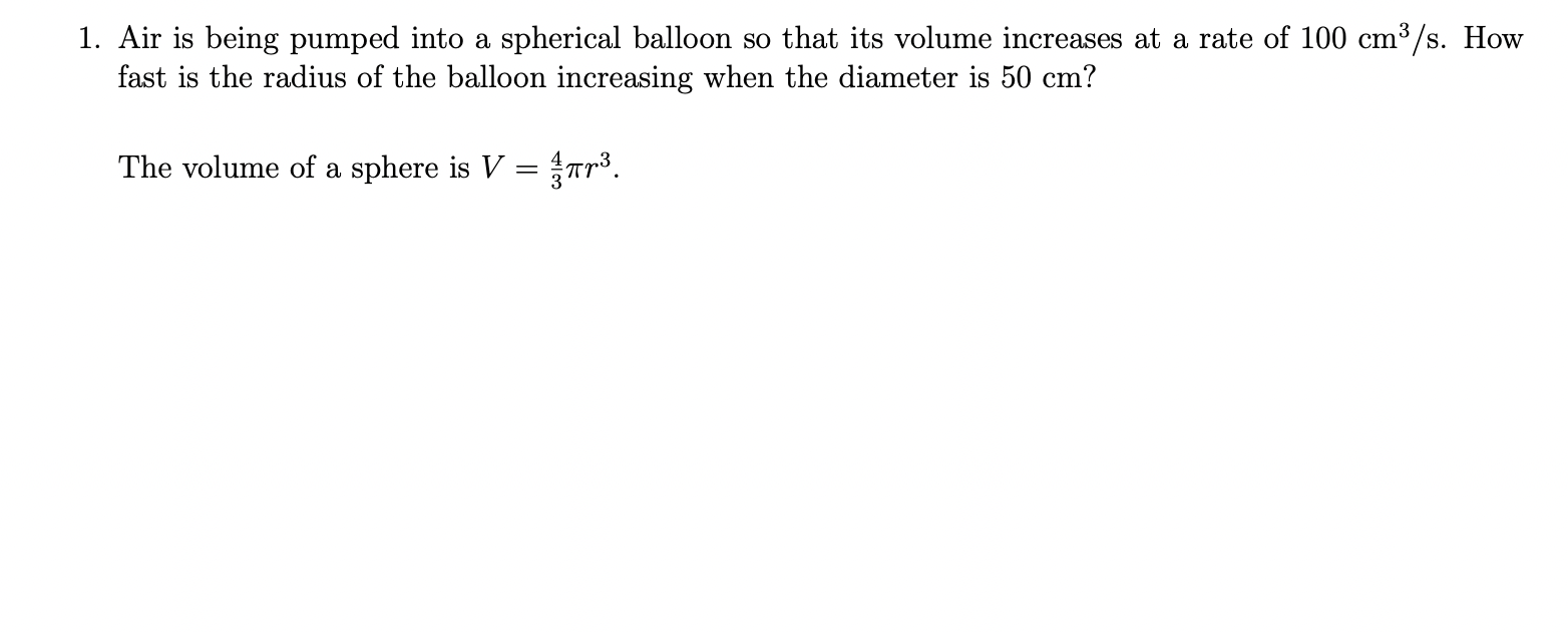 Solved Air is being pumped into a spherical balloon so that | Chegg.com