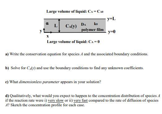 Solved Species A is a dilute solute in a stagnant polymer | Chegg.com