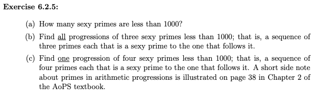 Solved Exercise 6.2.5: (a) How many sexy primes are less | Chegg.com Solved Exercise 6.2.5: (a) How many sexy primes are less | Chegg.com