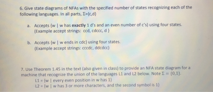Solved 6. Give state diagrams of NFAs with the specified | Chegg.com