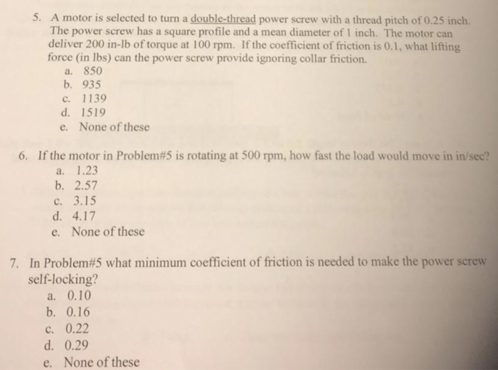 Solved A motor is selected to turn a double-thread power | Chegg.com