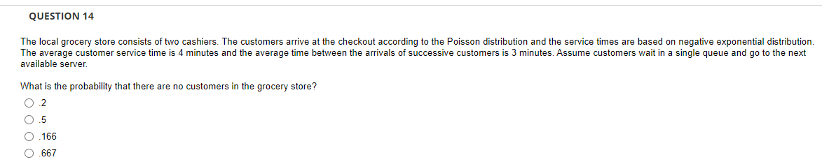 Solved The local grocery store consists of two cashiers. The | Chegg.com