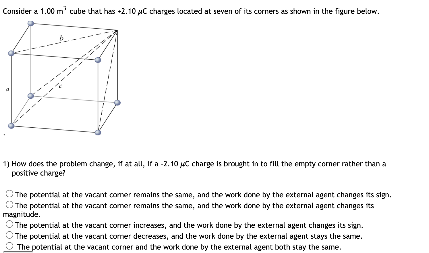 Solved Consider a 1.00 m² cube that has +2.10 uC charges | Chegg.com