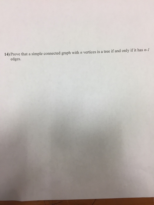 Solved Prove that a simple connected graph with n vertices | Chegg.com