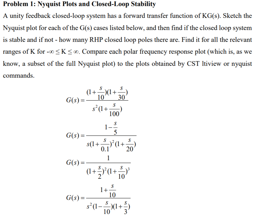 Solved Problem 1: Nyquist Plots and Closed-Loop Stability A | Chegg.com