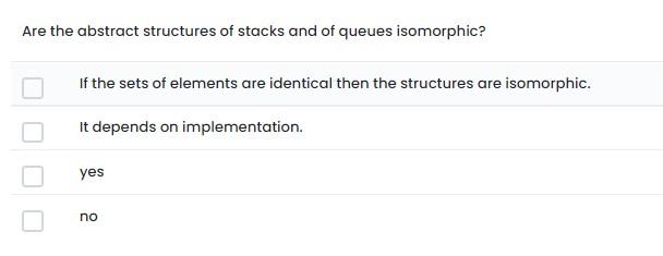 Solved Are the abstract structures of stacks and of queues | Chegg.com