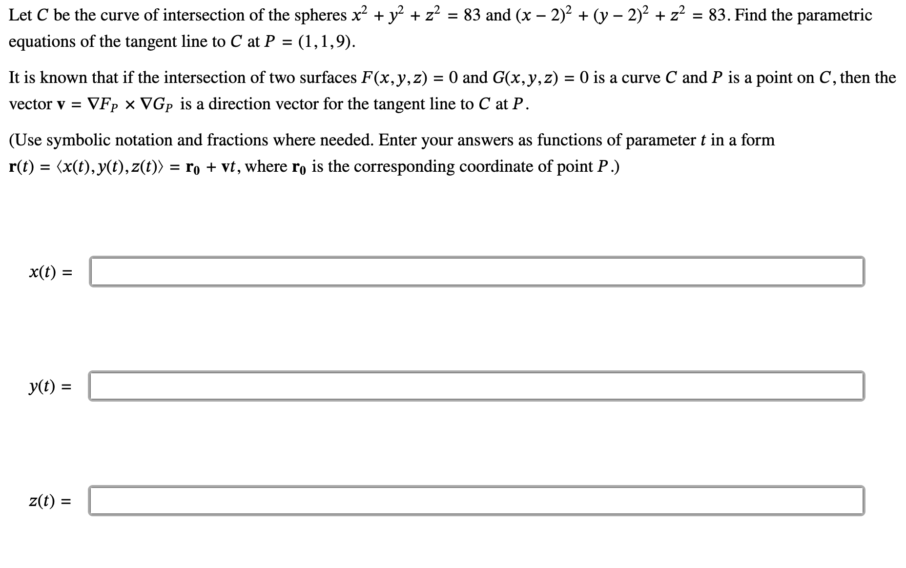 Solved Let C be the curve of intersection of the spheres | Chegg.com