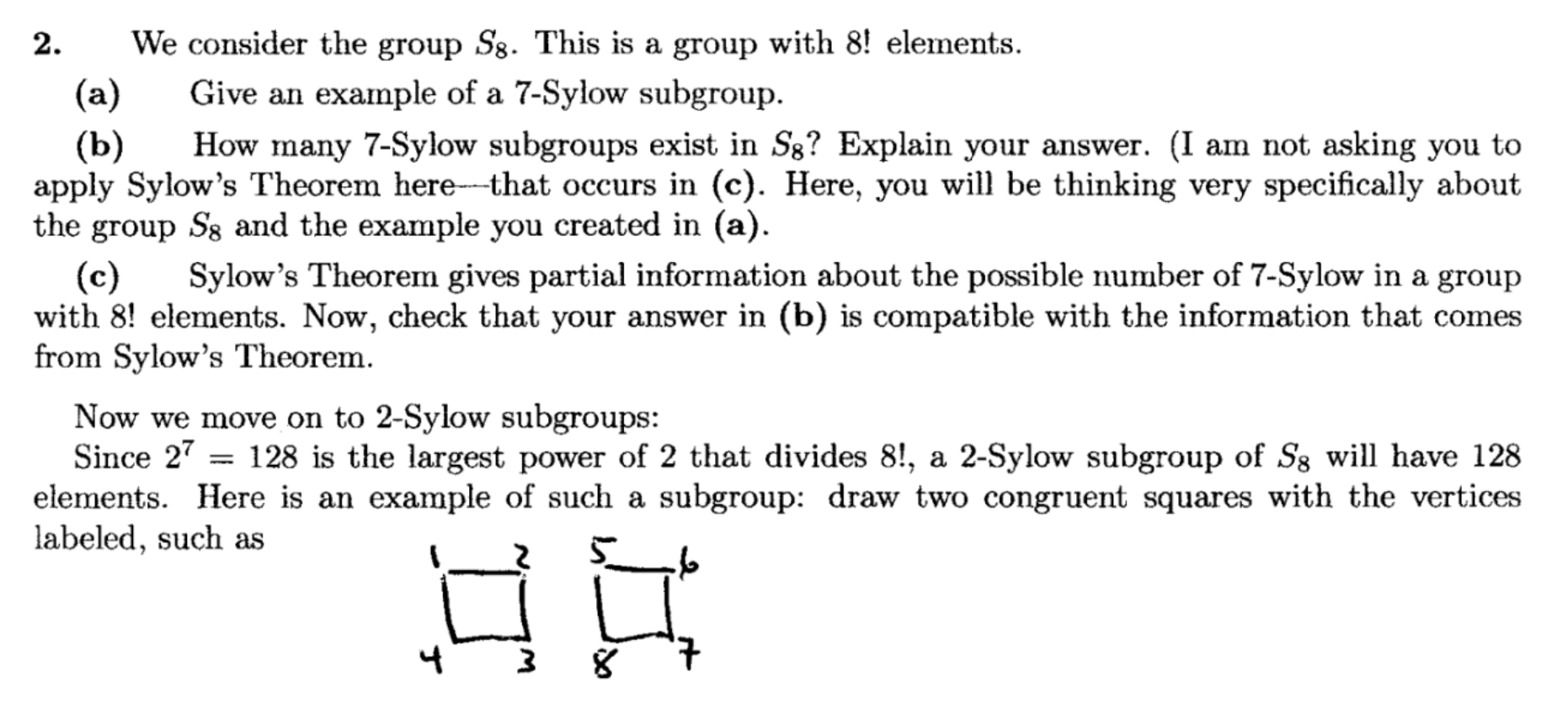 Solved 2. We consider the group S8. This is a group with 8 ! | Chegg.com