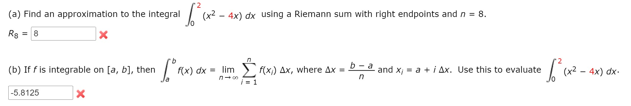 Solved 2 (a) Find an approximation to the integral (x2 - 4x) | Chegg.com
