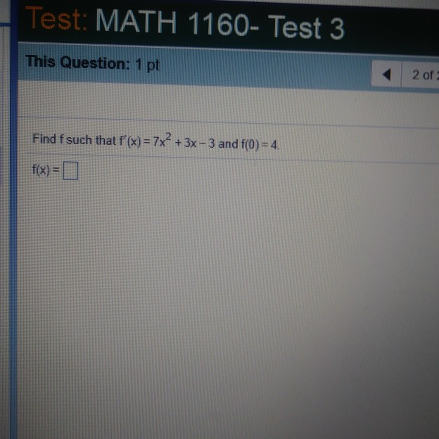Solved Test: MATH 1160- Test 3 This Question: 1 pt 2 of Find | Chegg.com