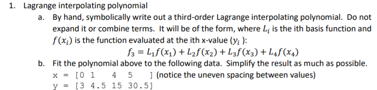 Solved 1. Lagrange interpolating polynomial a. By hand, | Chegg.com