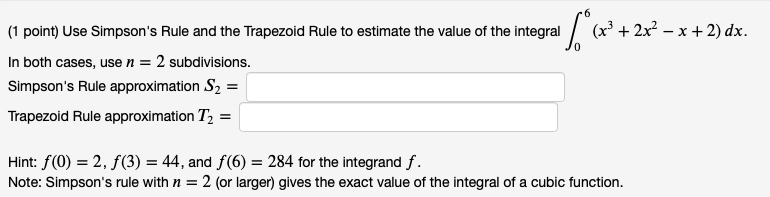 Solved (1 point) Use Simpson's Rule and the Trapezoid Rule | Chegg.com