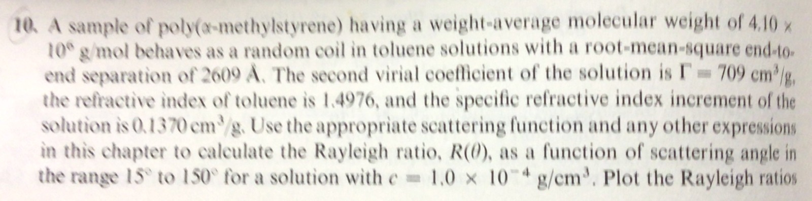 Solved A sample of poly( α-methylstyrene) ﻿having a | Chegg.com