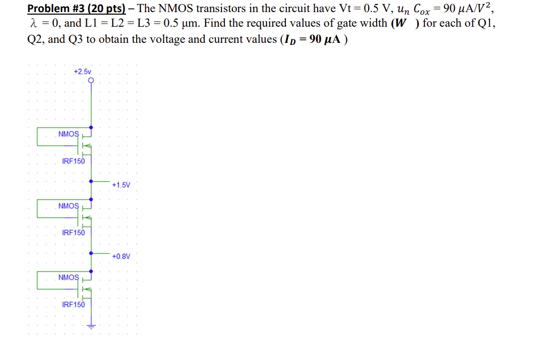 Solved Problem \#3 (20 pts) − The NMOS transistors in the | Chegg.com