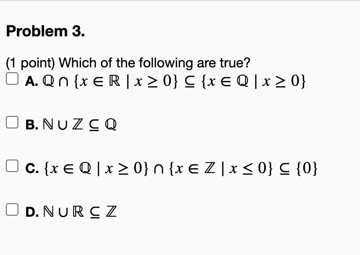 Solved Problem 3. (1 point) Which of the following are true? | Chegg.com