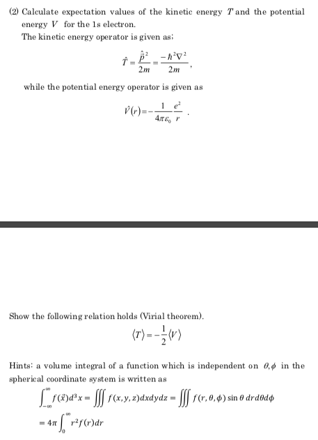 Solved 2 Calculate Expectation Values Of The Kinetic Energy