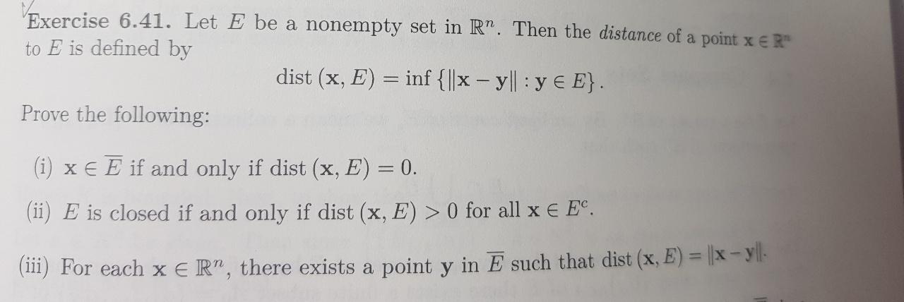 Solved Exercise 6.41. Let E be a nonempty set in R”. Then | Chegg.com