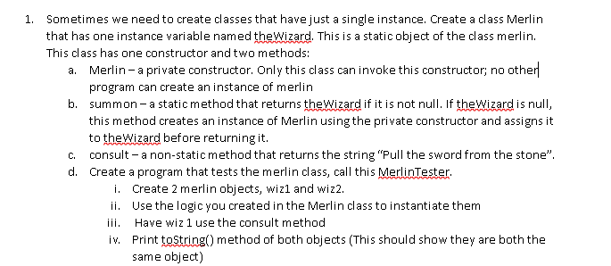 Solved 1. Sometimes we need to create classes that have just | Chegg.com