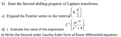 Solved b) State the Second shifting property of Laplace | Chegg.com