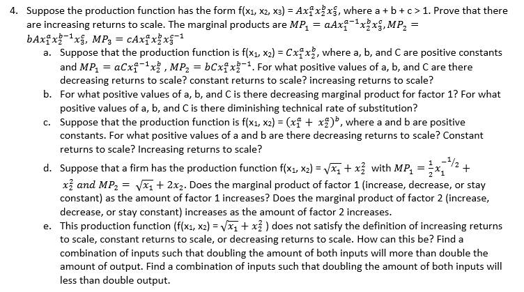 Solved 4. Suppose the production function has the form f(x1, | Chegg.com