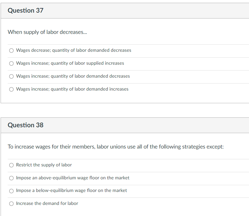 Solved Question 37 When supply of labor decreases... Wages | Chegg.com