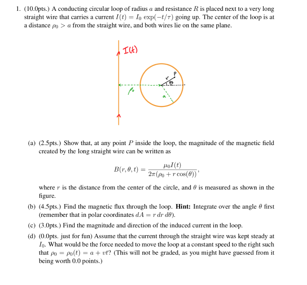Solved 1. (10.0pts.) A conducting circular loop of radius a | Chegg.com