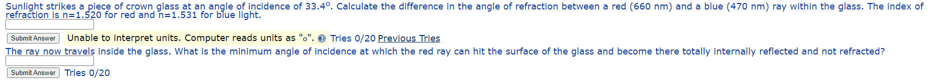 Solved refraction is n=1.520 for red and n=1.531 for blue | Chegg.com