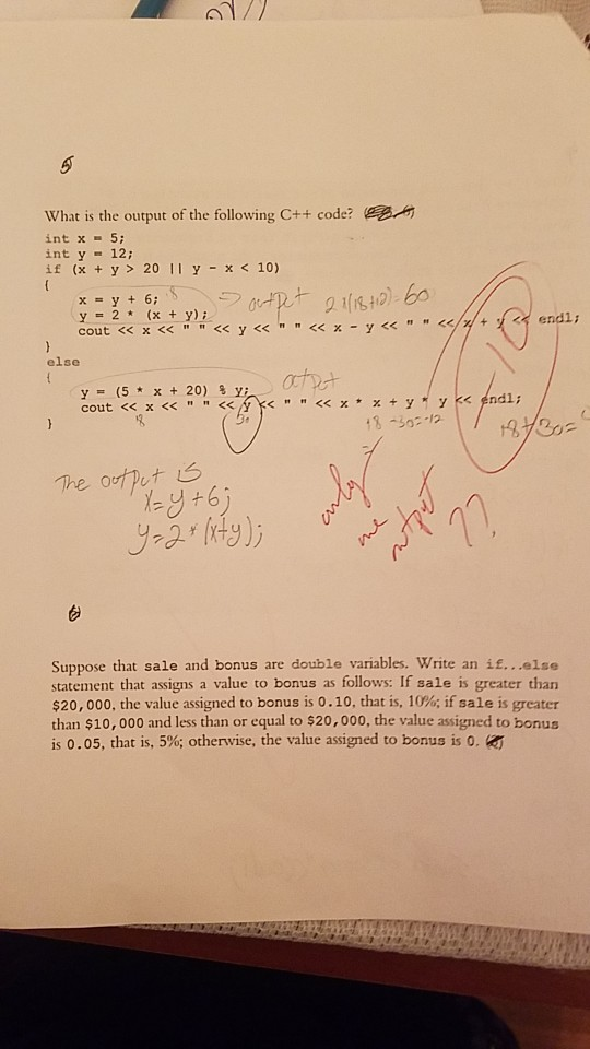 Solved What is the output of the following C++ code? int x | Chegg.com