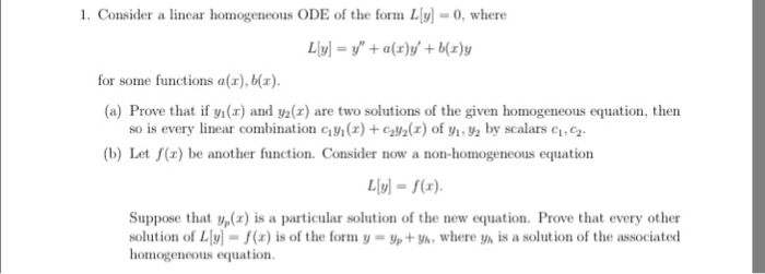 Solved 1. Consider a linear homogeneous ODE of the form | Chegg.com