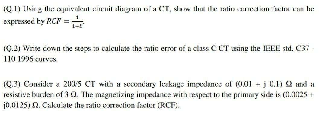 (Q.1) Using the equivalent circuit diagram of a CT, | Chegg.com