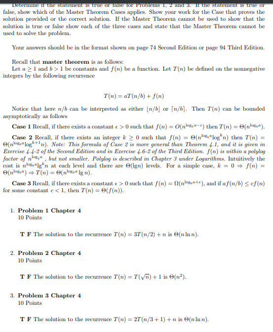 Solved false, show which of the Master Theorem Cases | Chegg.com