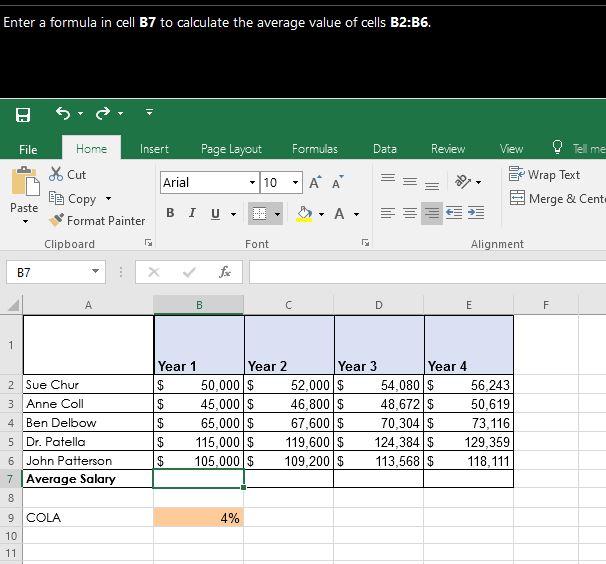 Solved Enter A Formula In Cell B7 To Calculate The Average Chegg