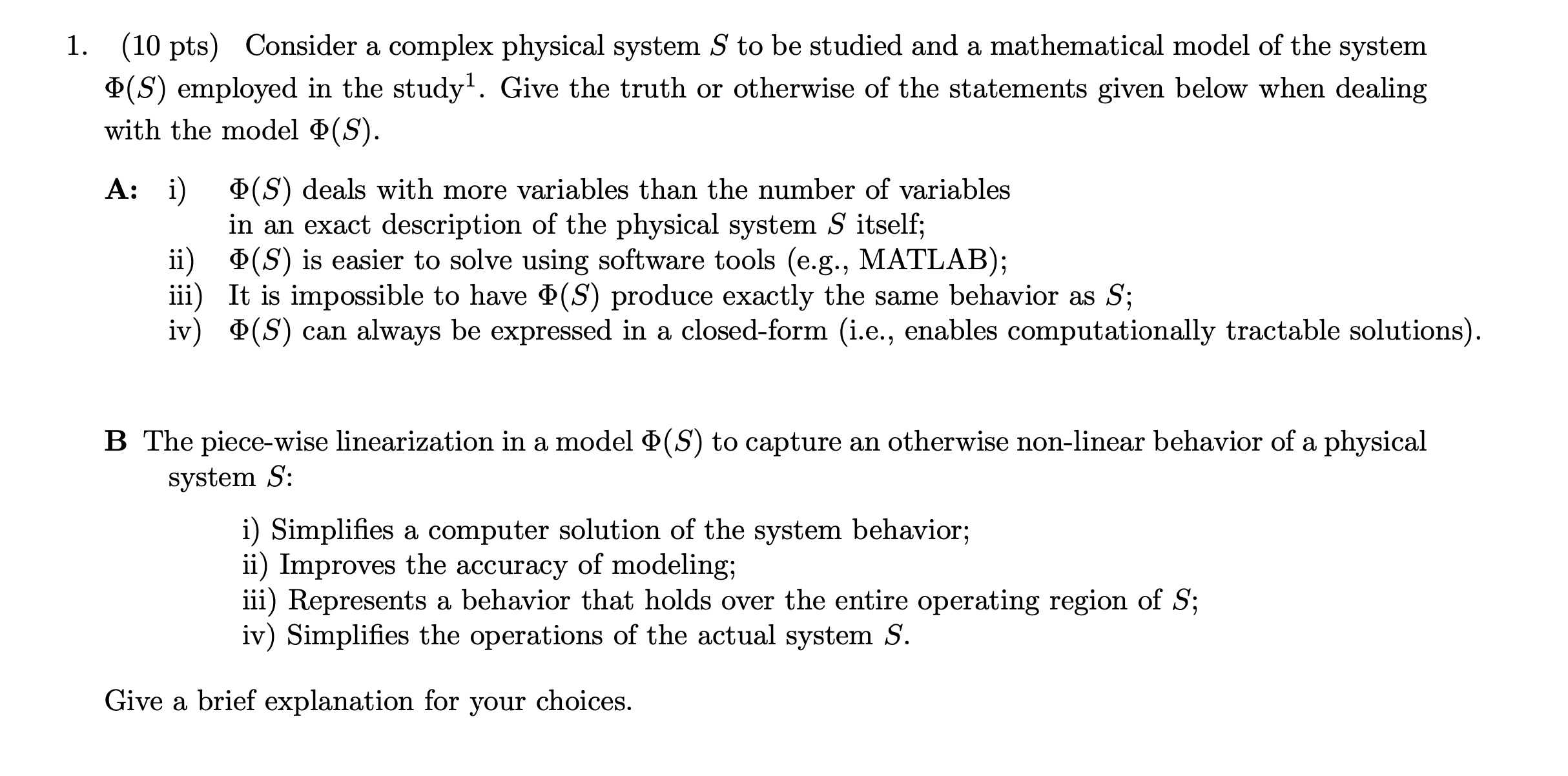Solved 1. (10 pts) Consider a complex physical system S to | Chegg.com
