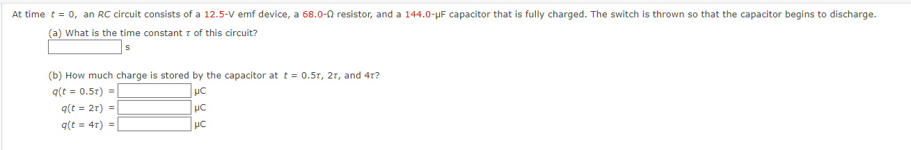 Solved (a) What is the time constant \\( \\tau \\) of this | Chegg.com