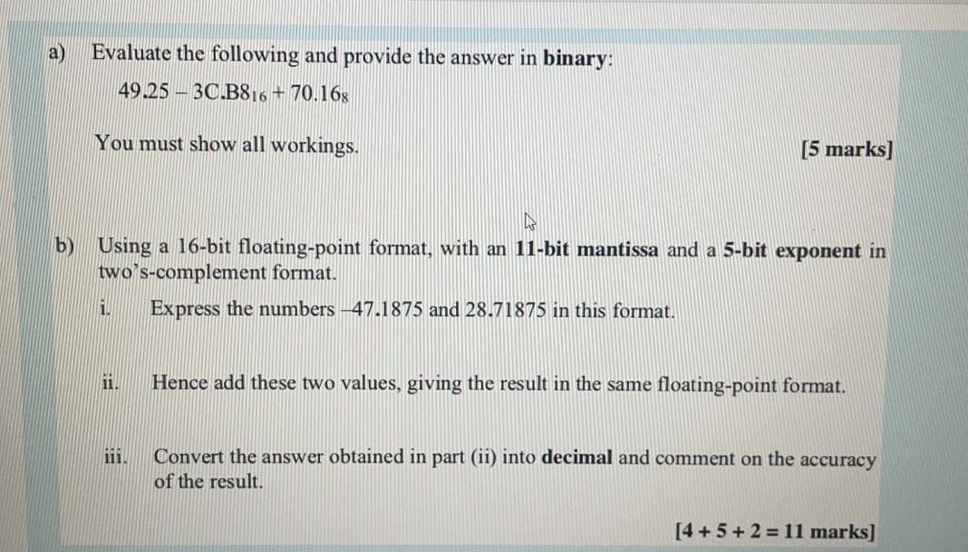 Solved a) Evaluate the following and provide the answer in | Chegg.com