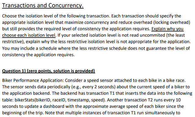 Solved Transactions and Concurrency. Choose the isolation | Chegg.com