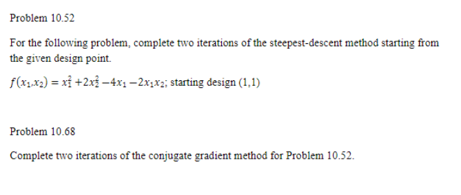 Solved For The Following Problem Complete Two Iterations Of