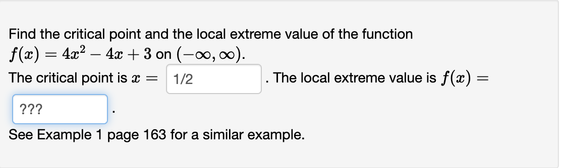 Solved Find the critical point and the local extreme value | Chegg.com