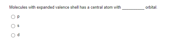 Solved Molecules with expanded valence shell has a central | Chegg.com