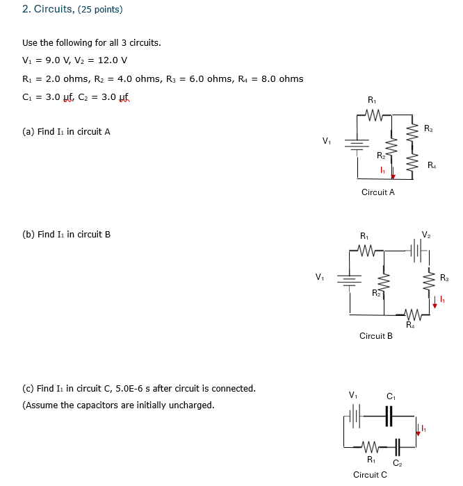 Solved Circuits, (25 ﻿points)Use the following for all 3 | Chegg.com