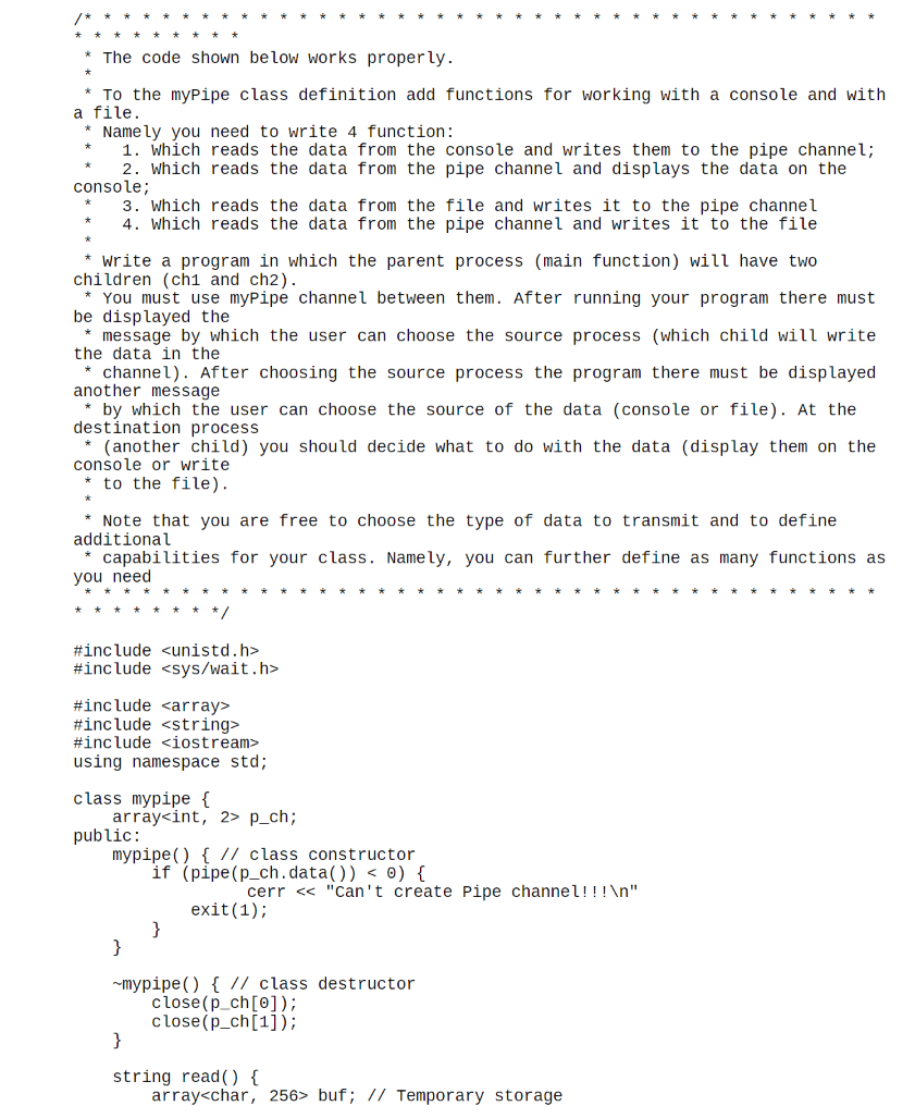 Solved The code shown below works properly. * To the myPipe | Chegg.com