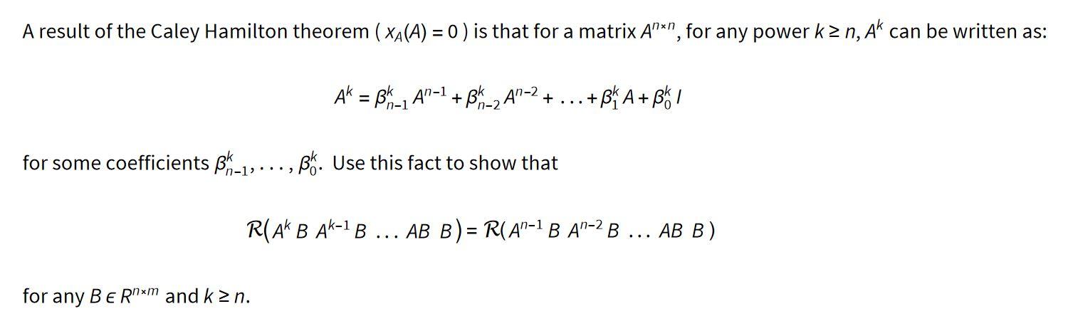 Solved A result of the Caley Hamilton theorem (xA(A)=0) is | Chegg.com