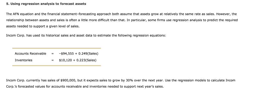 Solved 5. Using regression analysis to forecast assets The | Chegg.com
