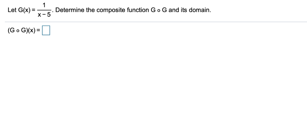 Solved 1 Determine The Composite Function G O G And Its