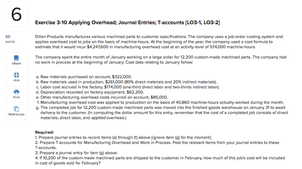 Solved 6 Exercise 3-10 Applying Overhead; Journal Entries; | Chegg.com